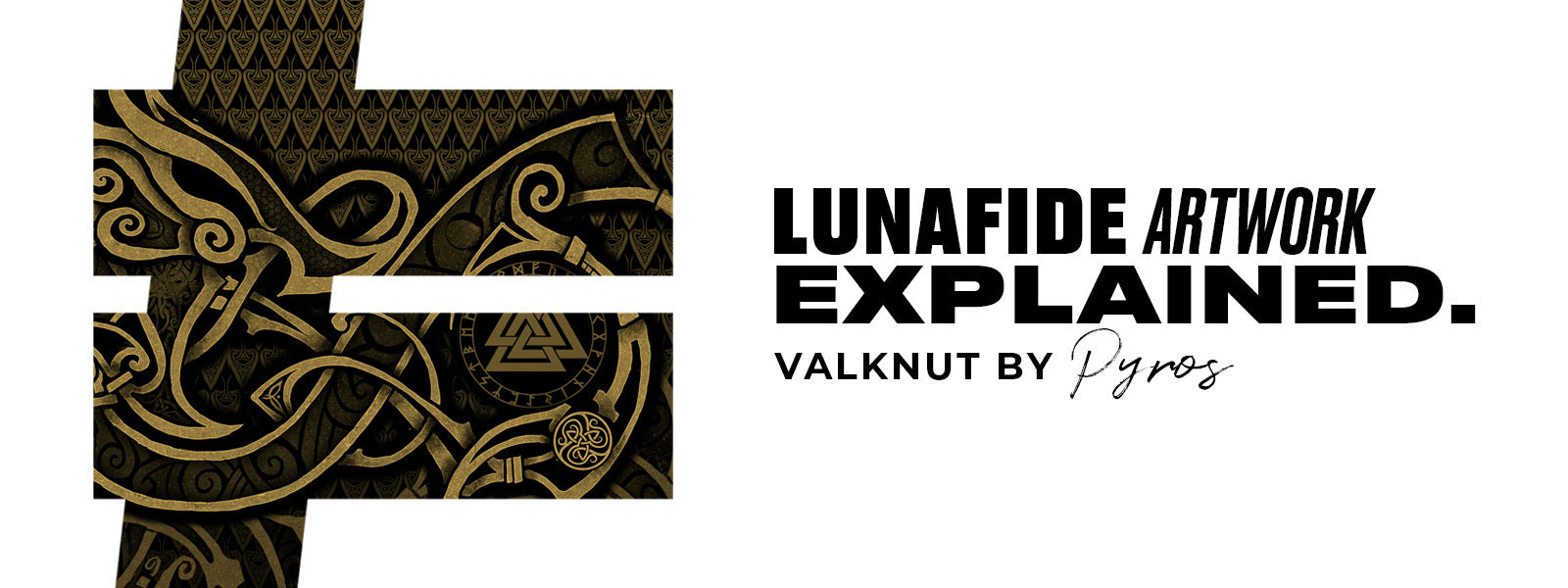 Artwork Explained: Valknut – Lunafide