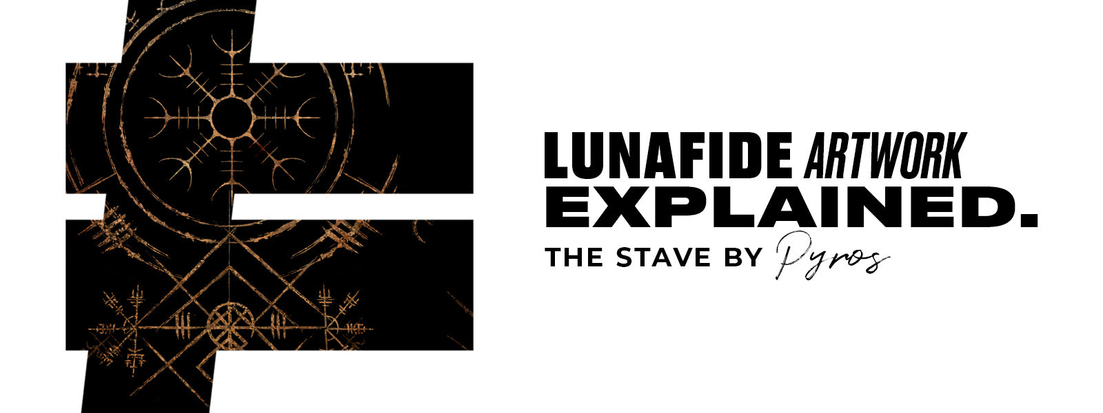Artwork Explained: The Stave – Lunafide